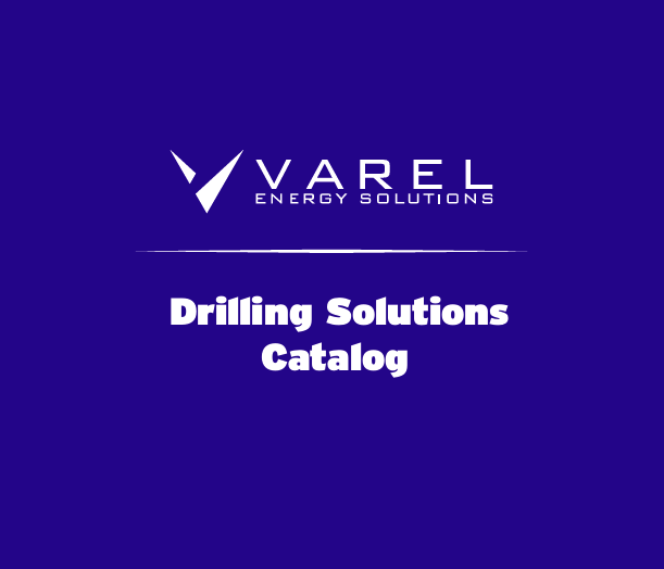 Drilling Solutions Catalog - Varel